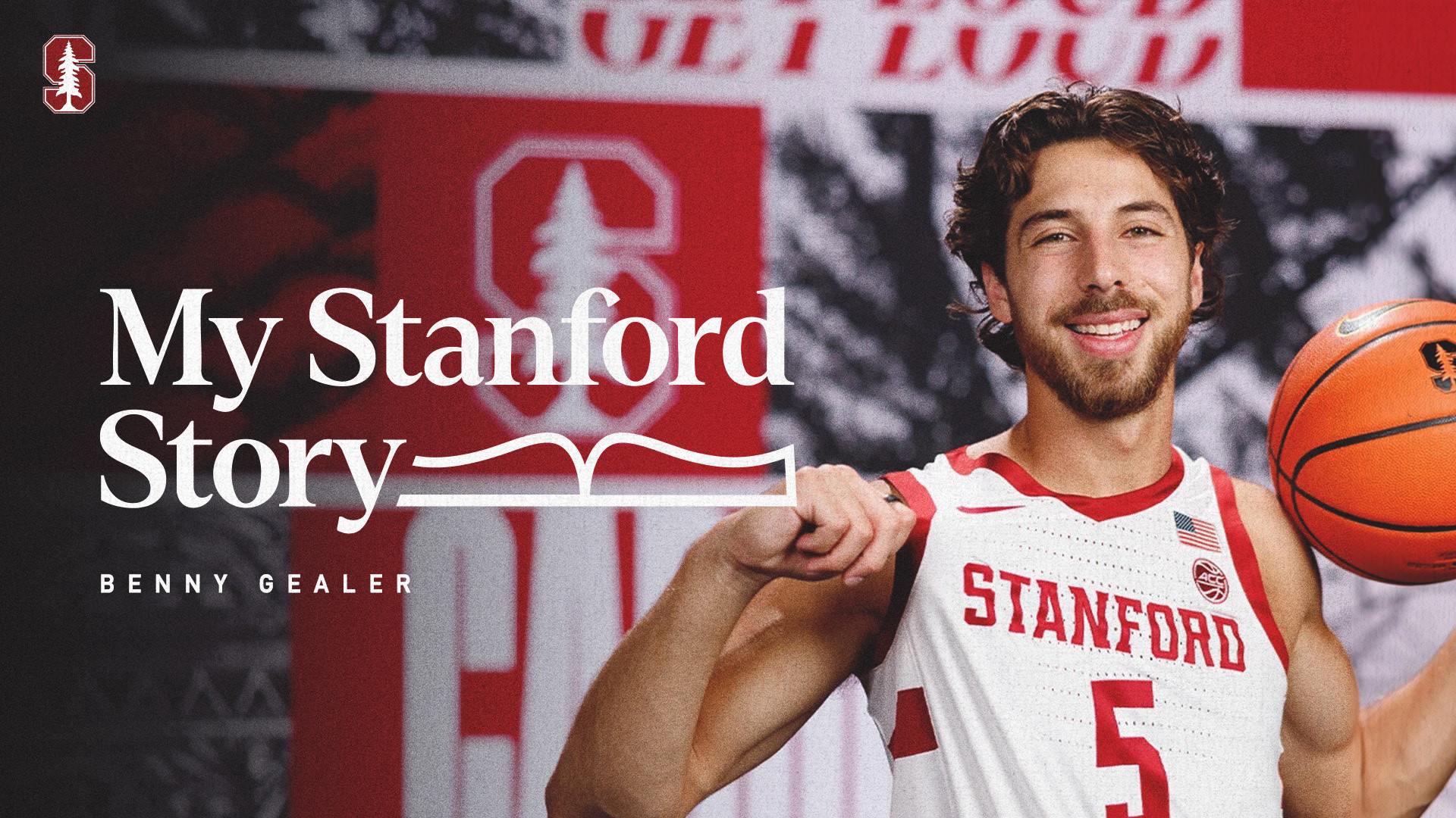 Stanford Men's Basketball: My Stanford Story | Benny Gealer - Stanford ...
