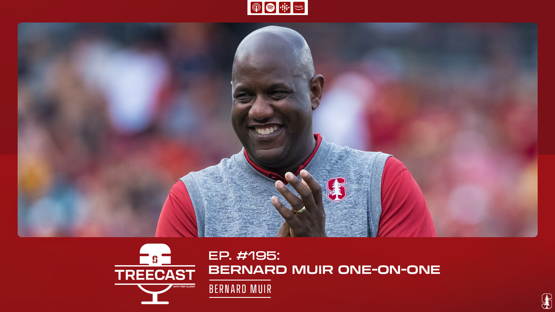The TreeCast Episode 195: Bernard Muir One-on-One - Stanford Cardinal ...